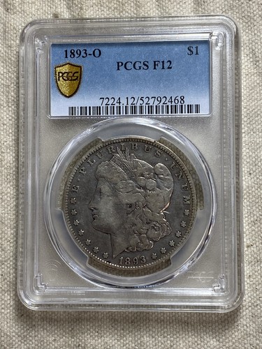 1893-O PCGS F12 Morgan Dollar Gold Shield Strong For the Grade Key Date ...