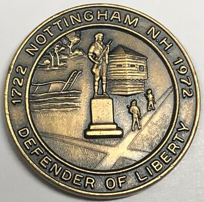#C105 NOTTINGHAM, N.H. BRONZE TOWN MEDAL, 250th ANNIVERSARY 1972 | eBay