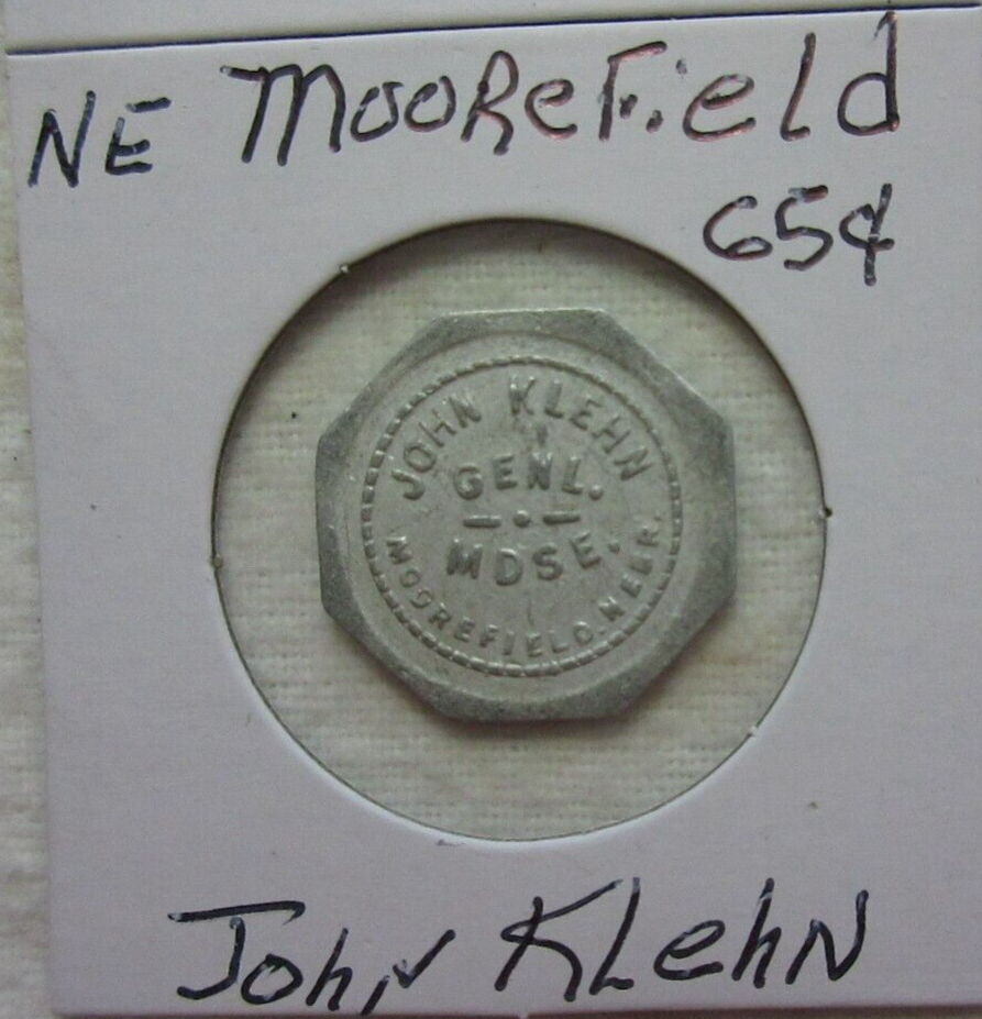 MOOREFIELD NEBR NE NEBRASKA ~ JOHN KLEHN ~ GF 5 SCARCE TOKEN ~ GENERAL MDSE | eBay