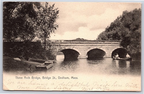 Three Arch Bridge Bridge Street Dedham, Massachusetts Undivided Back ...