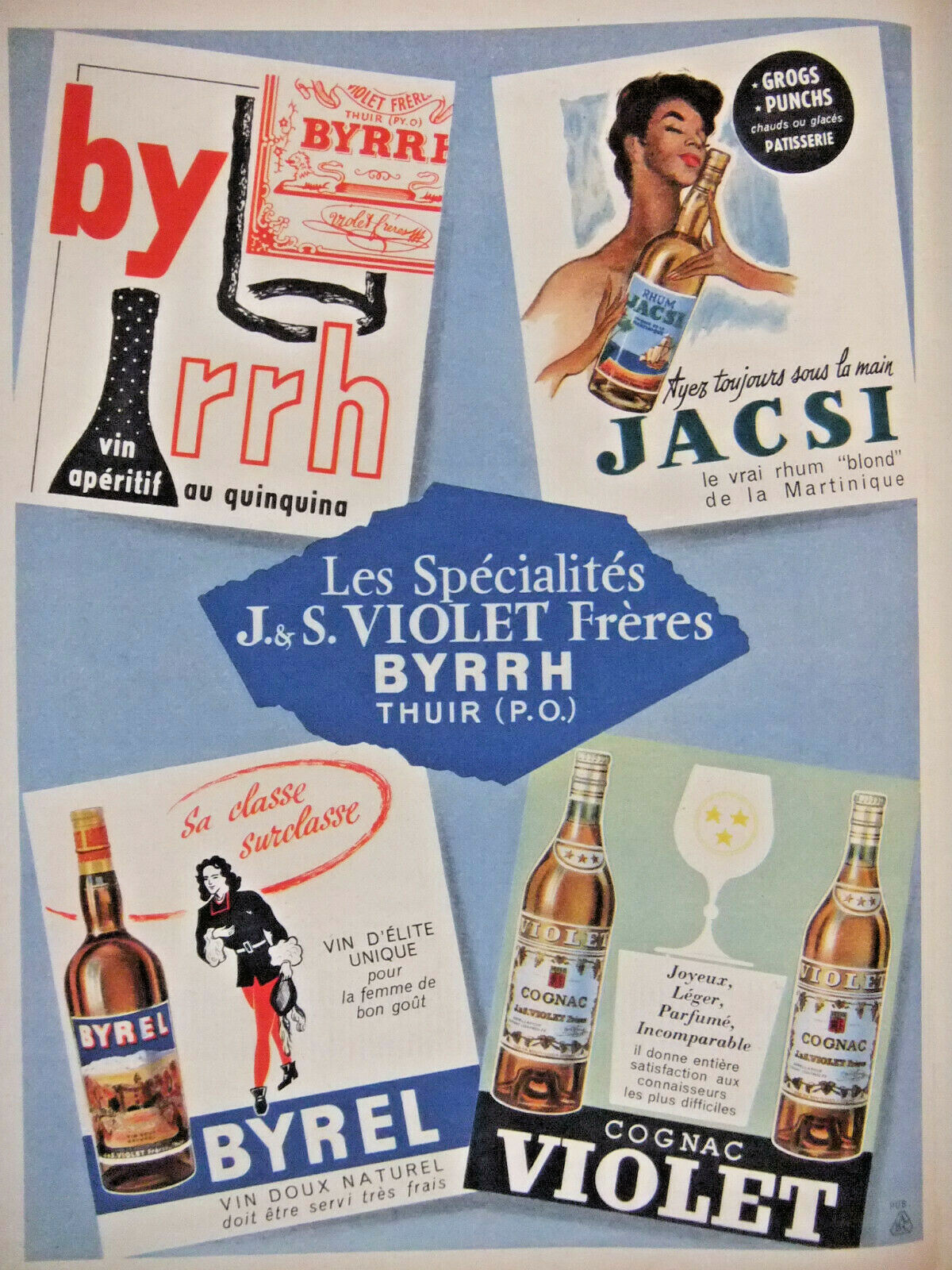 AD PRINT 1958 RHUM BLOND JACSI BYRRH COGNAC VIOLET BYREL - ADVERTISING ...