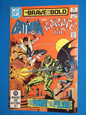 BRAVE AND THE BOLD # 198 - VF- 7.5 - BATMAN & KARATE KID - 1983 PULSAR ...
