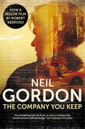 Neil Gordon The Company You Keep (Poche) | eBay
