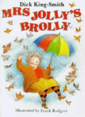Mrs. Jolly's Brolly (Picture Books) By Dick King-Smith. 97807500 | eBay