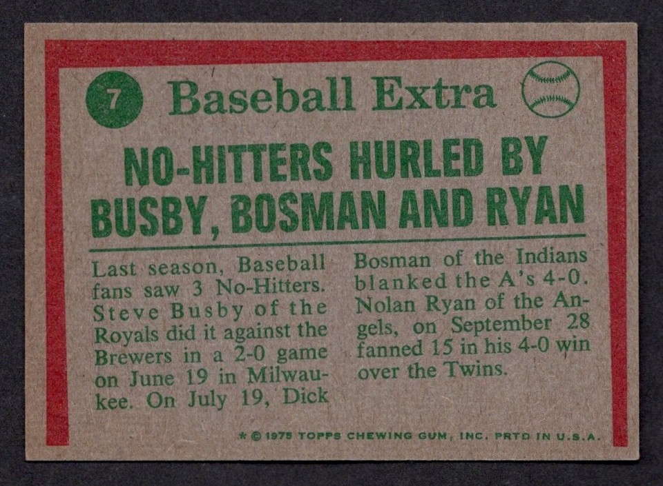 1975 Topps Baseball #7 '74 Highlights No-Hitters Nolan Ryan Busby ...