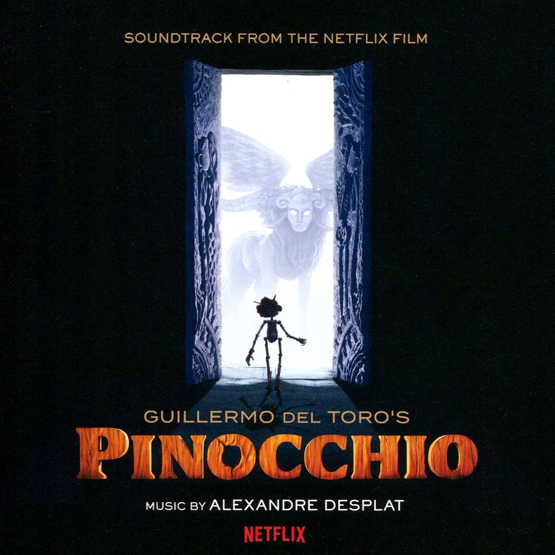 Guillermo Del Toro's Pinocchio (Original Soundtrack) by Alexandre ...
