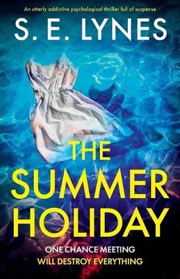 S E Lynes The Summer Holiday (Tascabile) | eBay