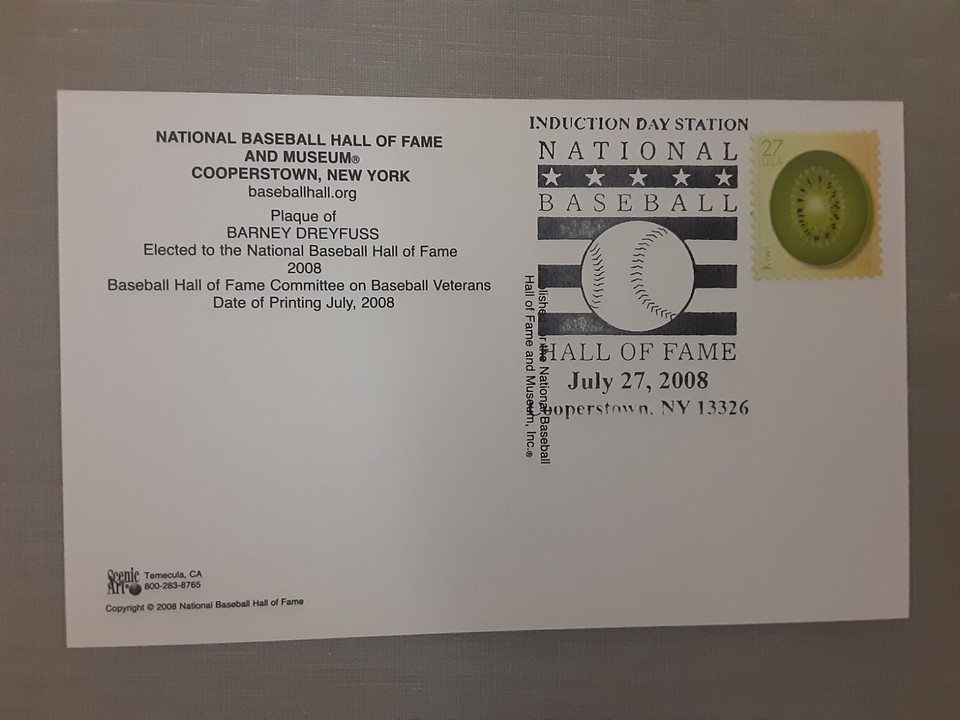 2008 Barney Dreyfuss HOF Plaque Postcard Postmarked on Induction Day 7 ...