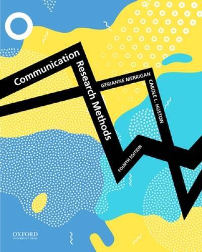 Communication Research Methods - Paperback By Merrigan, Gerianne - GOOD ...