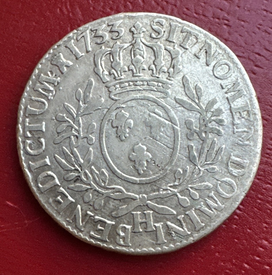 1733 H FRANCE King LOUIS XV French Antique Silver 1 Ecu 120 Sols Coin ...