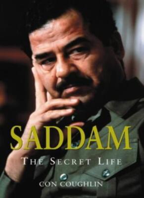Saddam Hussein By Con Coughlin | eBay