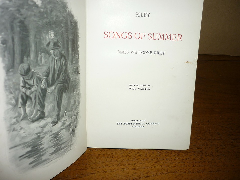 J W Riley. Songs of Summer. 1908. Decorative binding. Will Vawter ills ...