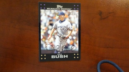 2007 TOPPS # 97 DAVE BUSH BASEBALL CARD | eBay