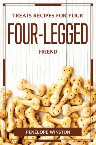 Treats Recipes for Your Four-Legged Friend 1804776408| eBay