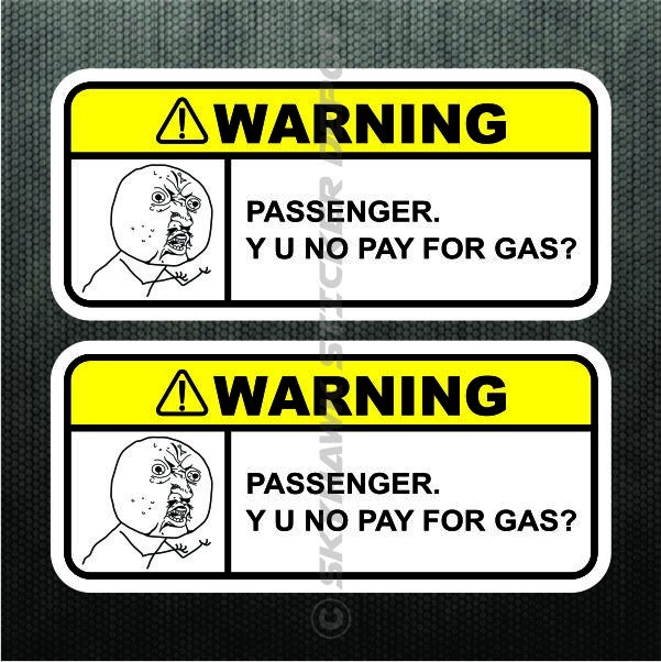 Y U NO PAY FOR GAS? Funny Dash Sticker Set Vinyl Decal JDM Car Truck ...