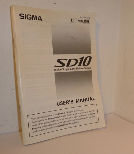 SIGMA SD10 DSLR CAMERA USER GUIDE MANUAL INSTRUCTION BOOK | eBay
