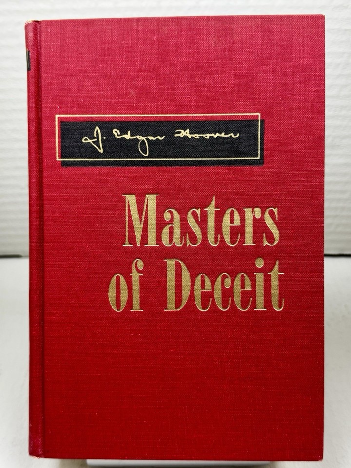 Masters of Deceit by J. Edgar Hoover, 1958 - SIGNED - HC - Very Good ...