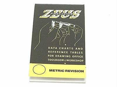 Zeus precision data charts and reference tables for drawing office ...