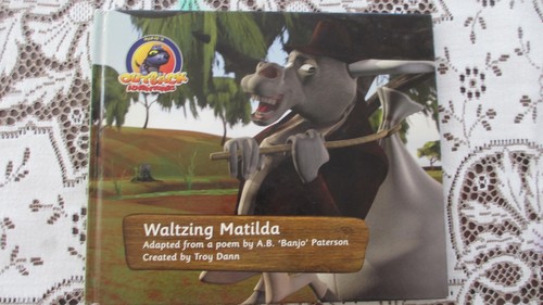 Oakie's Outback Adventures Waltzing Matilda Book Troy Dann 1st edition ...