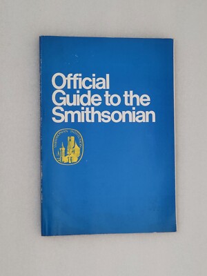 Official Guide to the Smithsonian. Paperback 1976 | eBay
