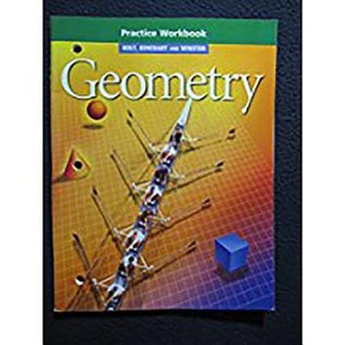 Holt Geometry (C) 2007: Practice Workbook by Holt Rinehart and Winston ...