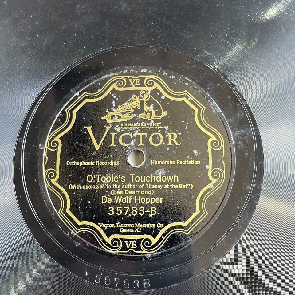 De Wolf Hopper – Casey At The Bat / O’Toole’s Touchdown Victor 12" 78 ...
