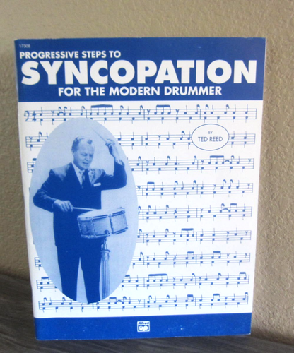 Progressive Steps to Syncopation for the Modern Drummer Ted Reed Music ...