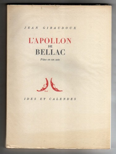 L'Apollon de Bellac (pièce en un acte) par Jean Giraudoux | eBay