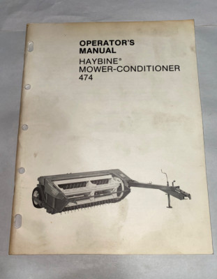 USED OLD STOCK OPERATOR'S MANUAL FOR NH HAYBINE MOWER CONDITIONER 474 ...