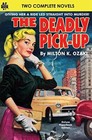 Deadly Pick-Up, The & Killer Take All! New 9781612872490 Fast Free ...