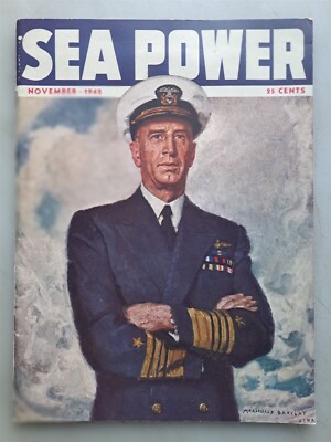 Sea Power Magazine - November 1942 Issue WWII, Admiral King Cover | eBay