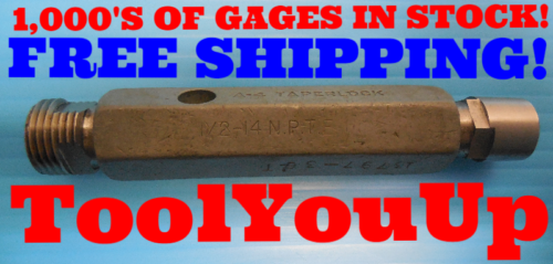 1/2 14 NPTF L1 & 6 STEP TRUNCATION PIPE THREAD PLUG GAGE .5 N.P.T.F. L ...