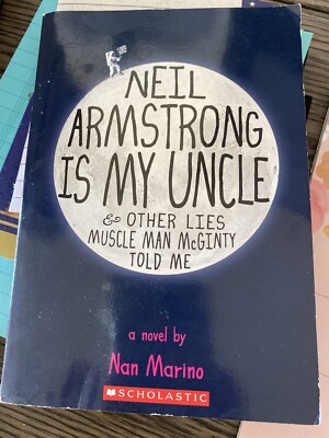 NEIL ARMSTRONG IS MY UNCLE by NAN MARINO PB Book Euc | eBay