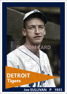 Joe Sullivan - 1935 Detroit Tigers - 2.5 x 3.5 custom card (blank back ...