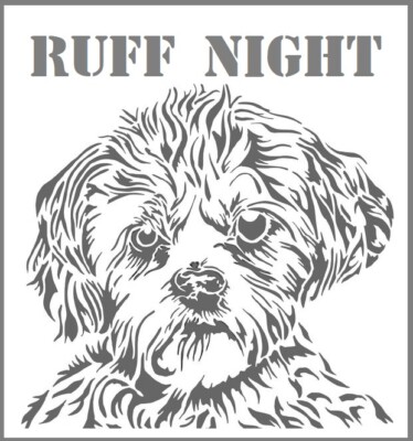 8"x8.5" Clear Plastic Stencil - Dog Ruff Night (SN404) | eBay