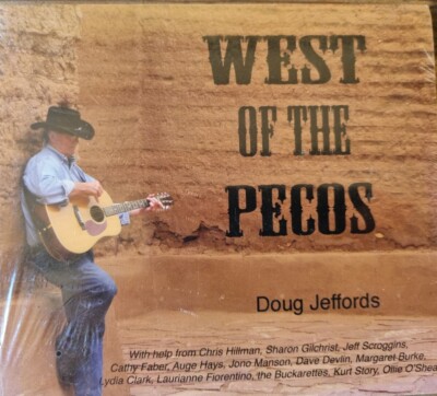 DOUG JEFFORDS - WEST OF THE PECOS - CD SIGILLATO SIGILLATO SEALED ...