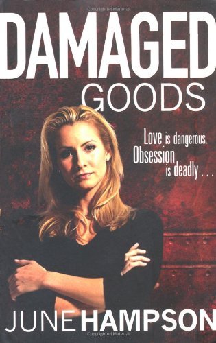 Damaged Goods (Daisy Lane) By June Hampson. 9780752882826 9780752882826 ...