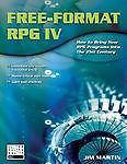 Free-Format RPG IV : How to Bring Your RPG Programs into the 21st ...
