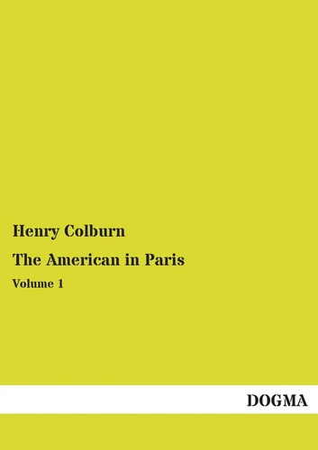 Henry Colburn | The American in Paris | Taschenbuch | Englisch (2014 ...