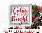 All is Calm Bright DIY Glass Block Decal Christmas Crafts Sticker ...