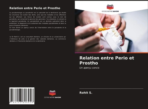 Relation entre Perio et Prostho Un aperçu concis Rohit S. Taschenbuch ...