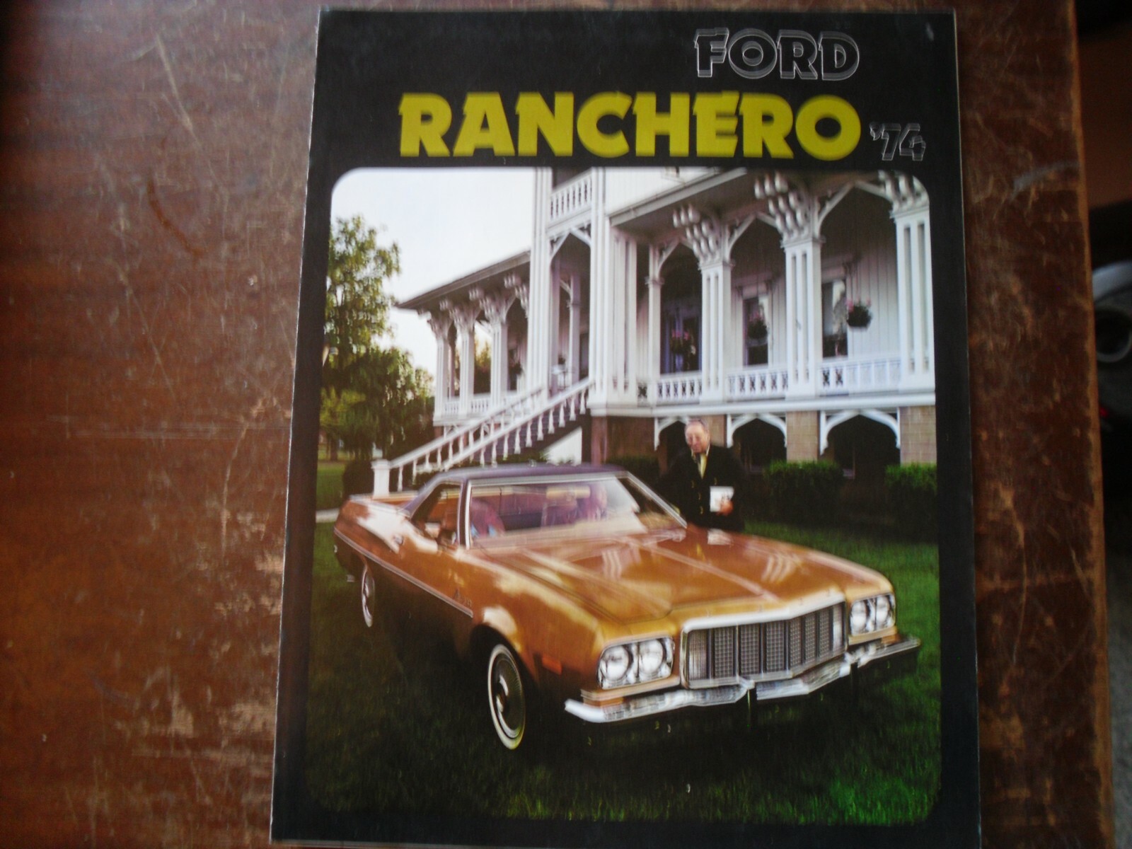 Ford Ranchero '74 Brochure with Gold/Black Ranchero from 1974 (E8) | eBay