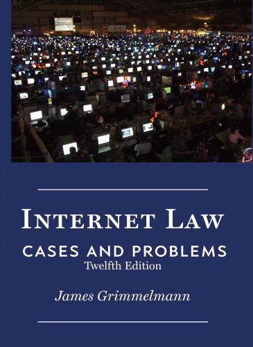 Internet Law: Cases & Problems, Grimmelmann, James, 9781943689156 | eBay