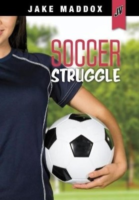 Jake Maddox Soccer Struggle (Paperback) Jake Maddox JV Girls (UK IMPORT ...
