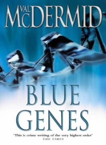 Blue Genes (Kate Brannigan) By Val McDermid | eBay
