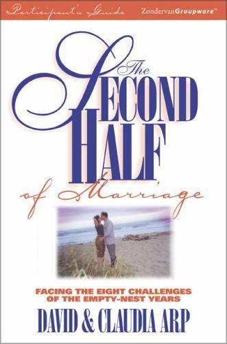 The Second Half of Marriage by Arp, David 9780310237617| eBay