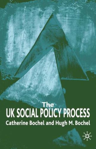UK Social Policy Process by Catherine Bochel (2017, Trade Paperback ...