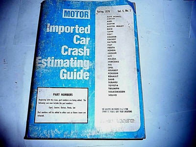Motor Imported European / Japan Car Crash Estimating Guide Spring 1978 ...