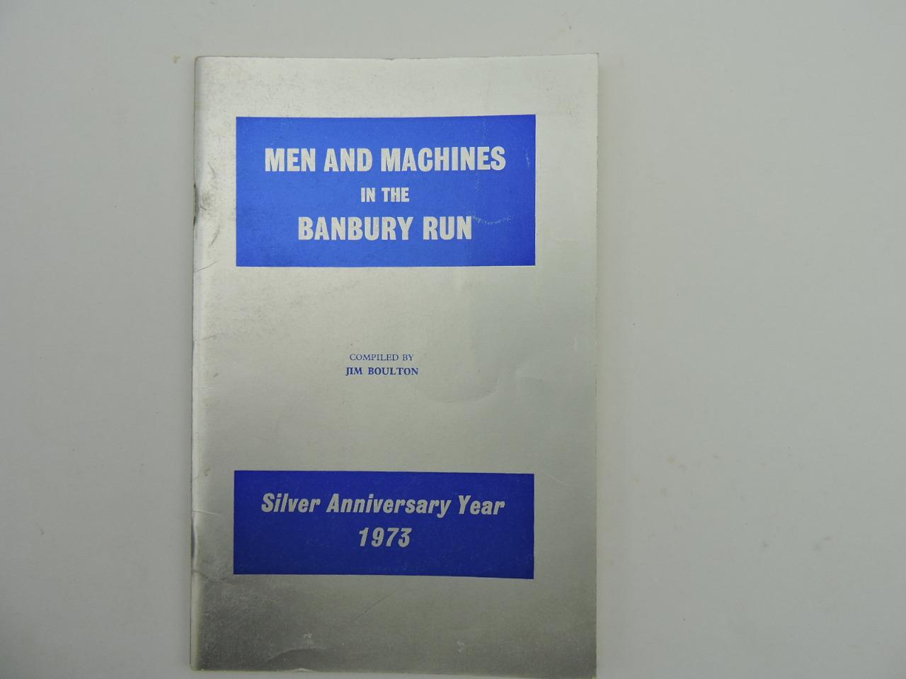 Men And Machines In The Banbury Run 1973 BSA Triumph Rudge Scott ...