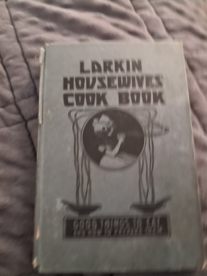 Larkin Housewives Cook Book Fifth Edition Copyright 1915-16-17 | eBay